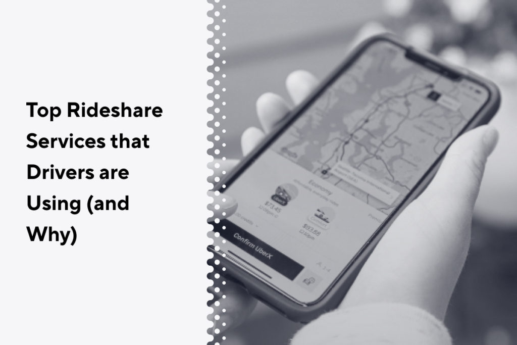 Top Rideshare Services that Drivers are Using (and Why) | Gridwise