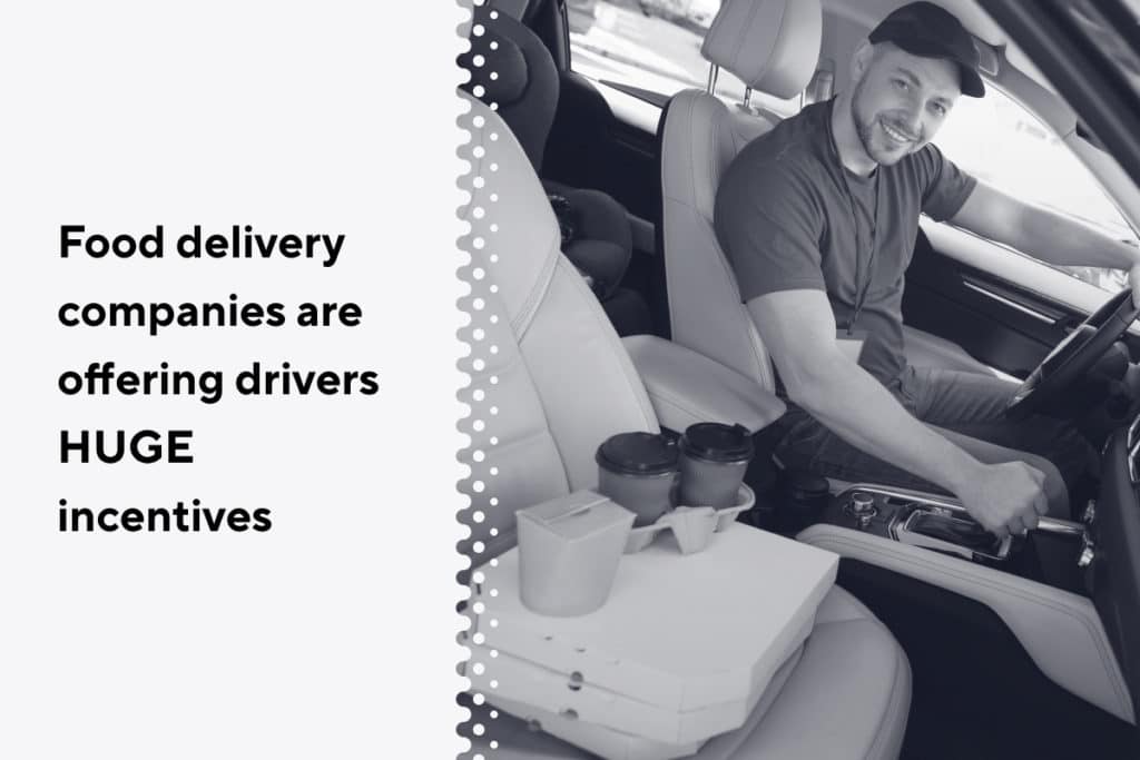 Food delivery companies are offering drivers HUGE incentives | Gridwise