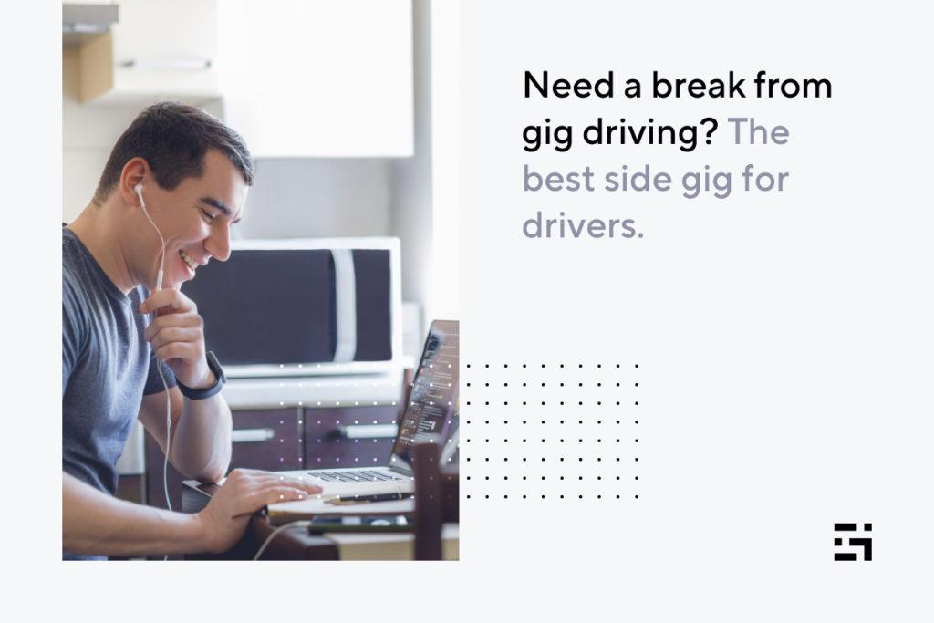 Need a break from driving? The best side gig for drivers | Gridwise