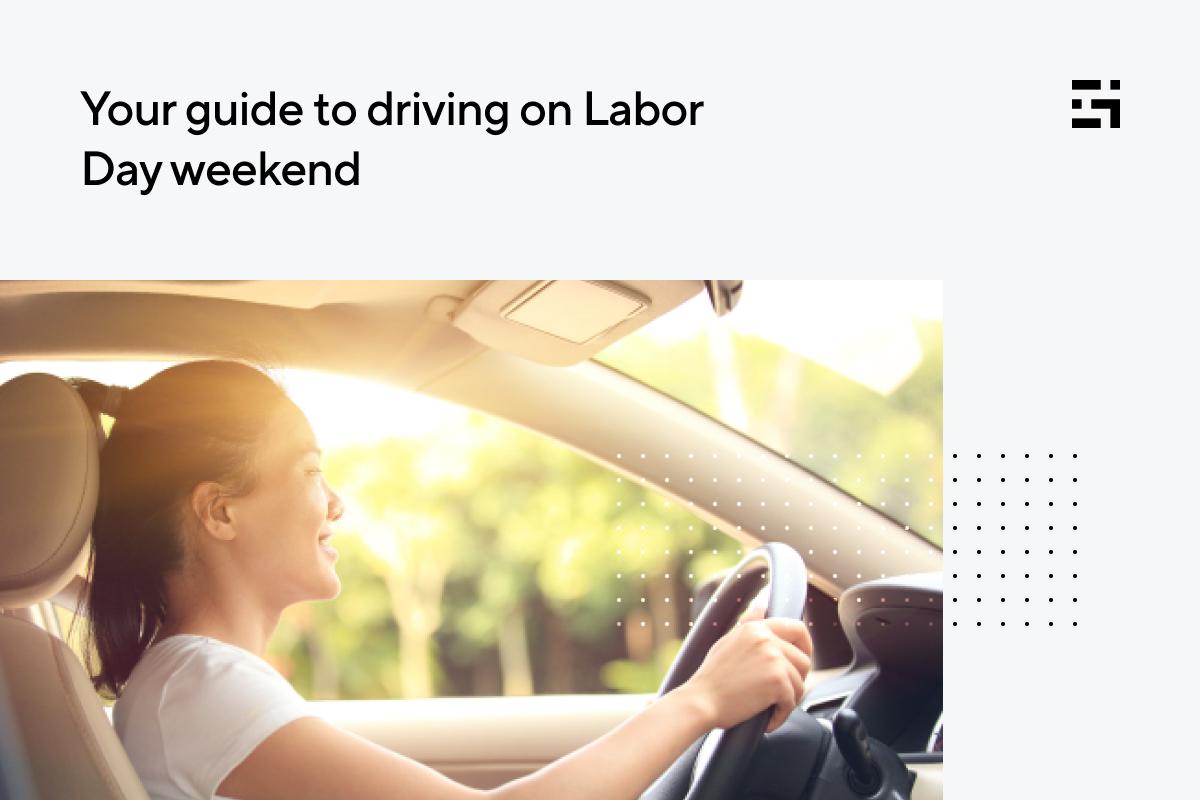Your guide to driving on Labor Day weekend | Gridwise