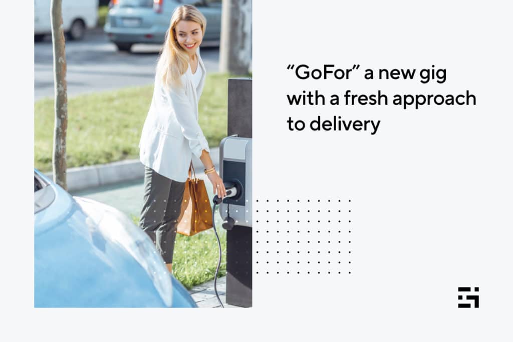 “GoFor” a new gig with a fresh approach to delivery | Gridwise