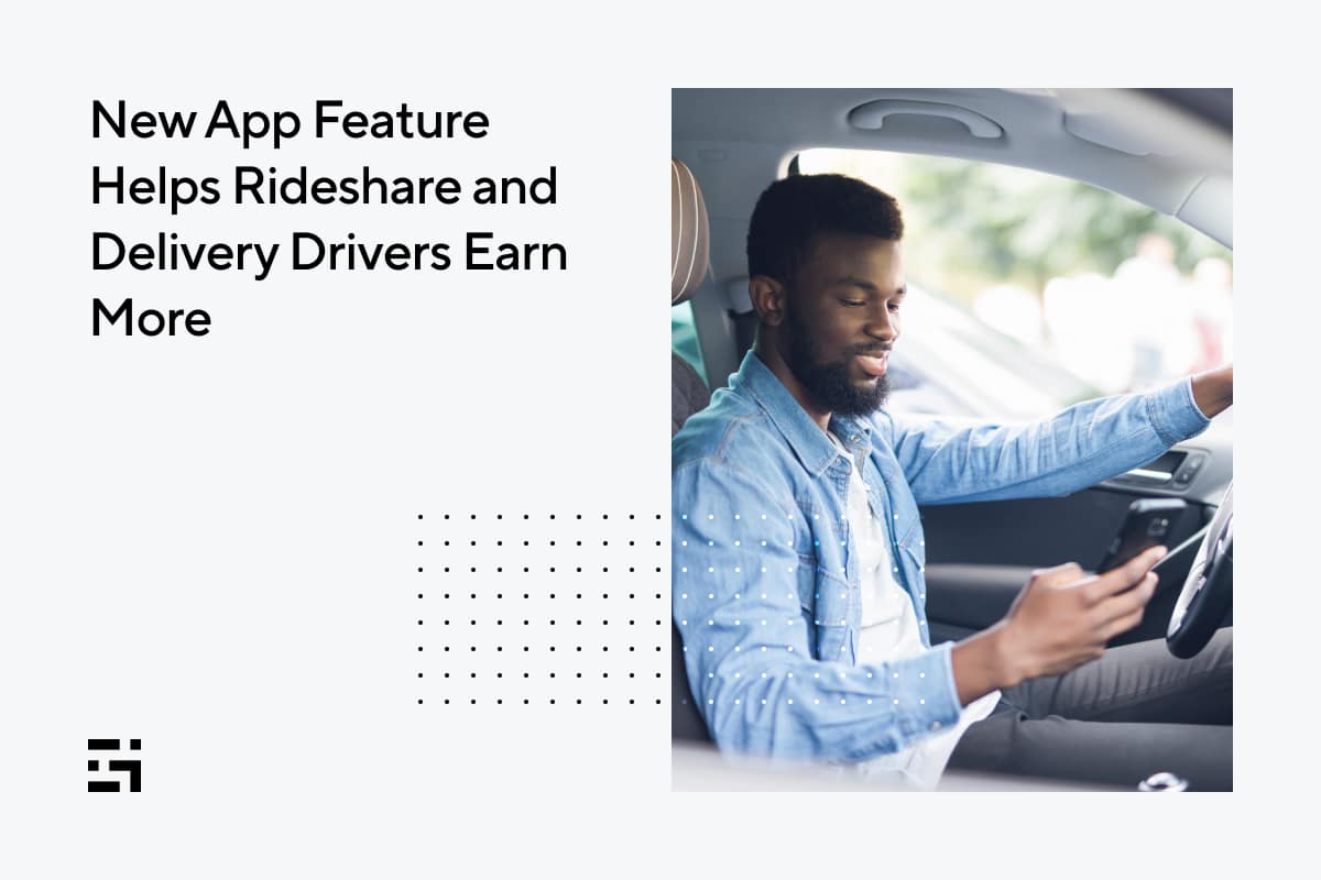 New App Feature Helps Rideshare and Delivery Drivers Earn More | Gridwise
