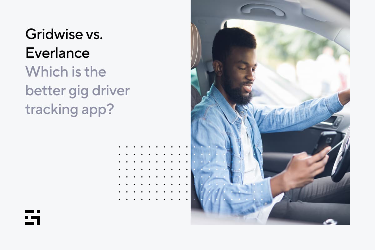 Which Is the Better Gig Driver Tracking App? Gridwise vs. Everlance | Gridwise