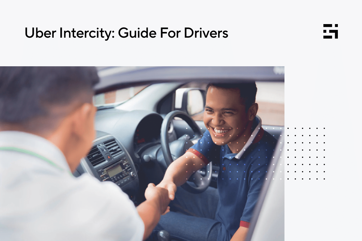 Uber Intercity: Guide For Drivers | Gridwise